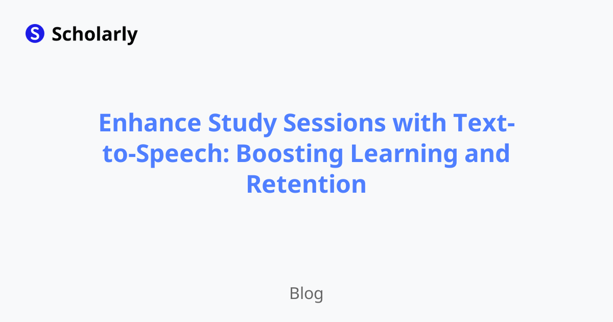 Enhance Study Sessions with Text-to-Speech: Boosting Learning and ...