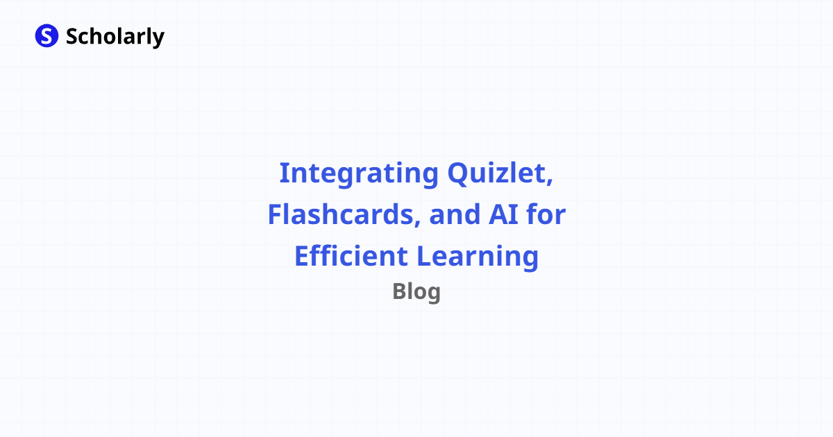 Integrating Quizlet, Flashcards, and AI for Efficient Learning ... Integrating Quizlet, Flashcards, and AI for Efficient Learning ...