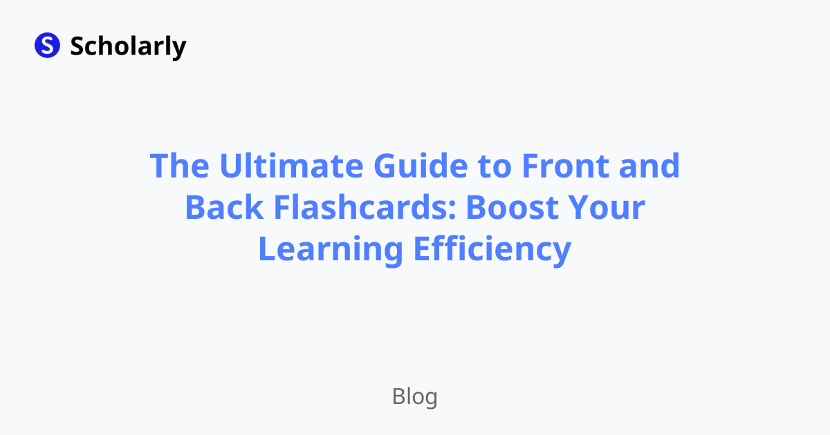 The Ultimate Guide to Front and Back Flashcards: Boost Your Learning ...