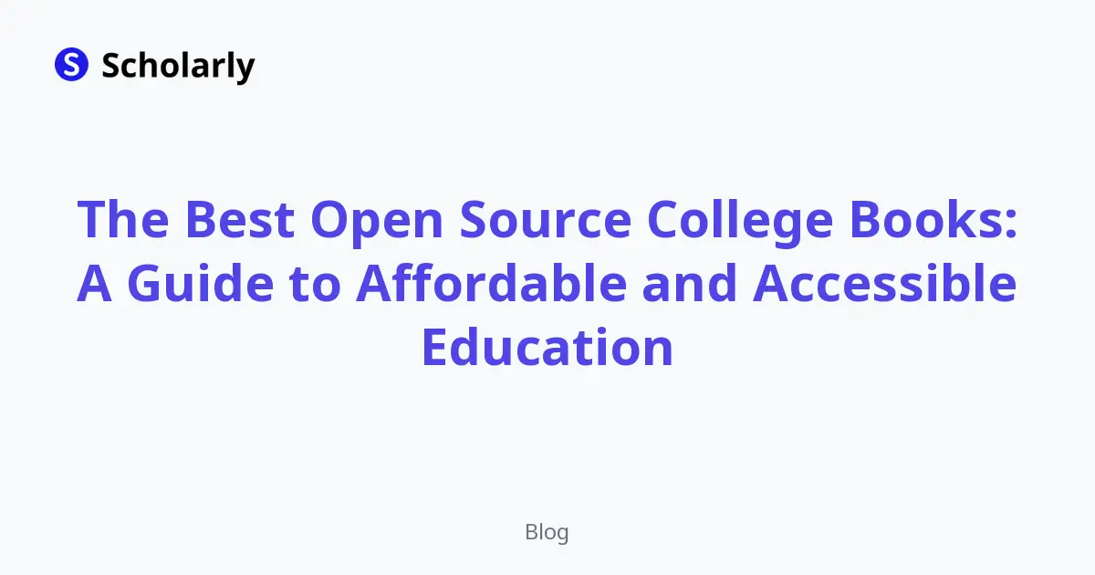 The Best Open Source College Books: A Guide to Affordable and ...